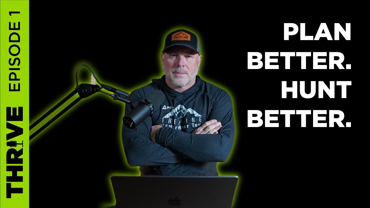 EP. 1 PLAN BETTER. HUNT BETTER. - YouTube