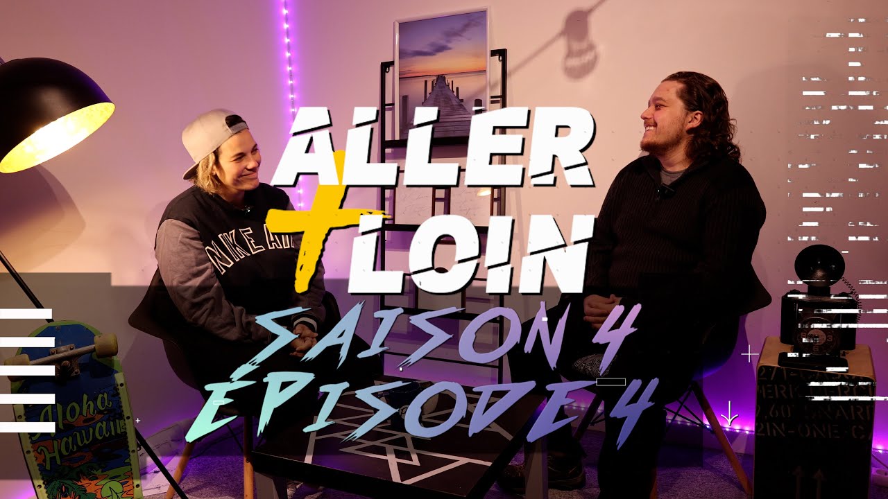 Aller + loin : Saison 4 • Épisode 4 - YouTube