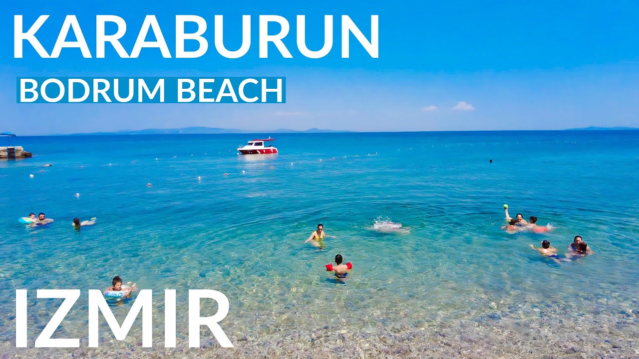Bodrum Beach, Karaburun: A Crystal-Clear Gem in Izmir | 4K Walking Tour (2023) - YouTube