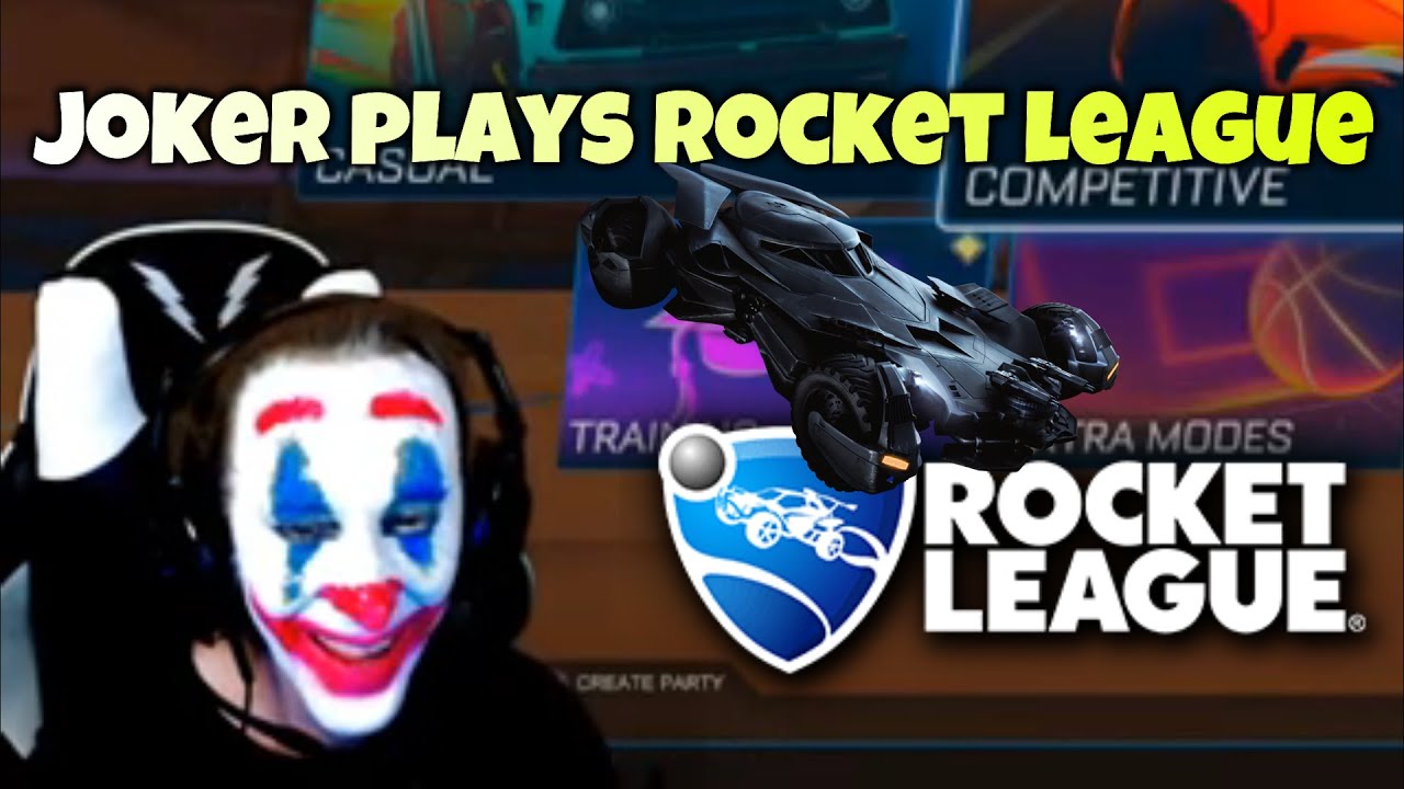 JOKER PLAYS ROCKET LEAGUE - YouTube