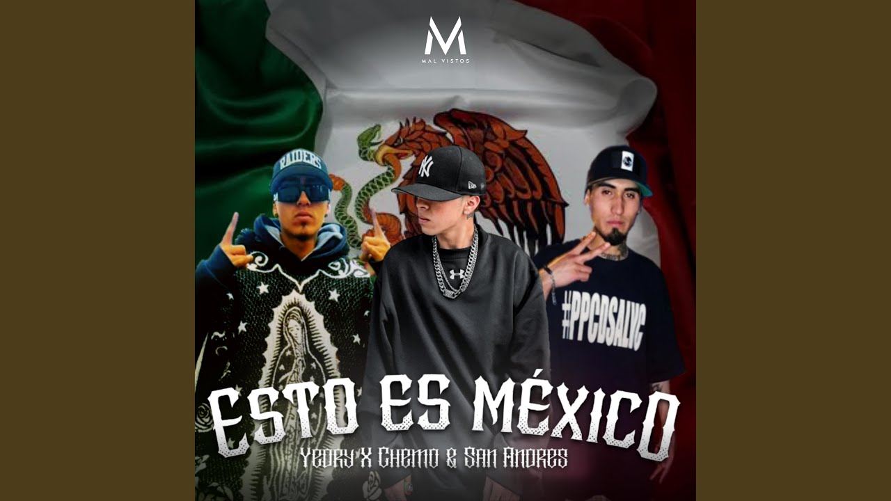 ESTO ES MÉXICO (feat. Los Vatos Lokos) - YouTube