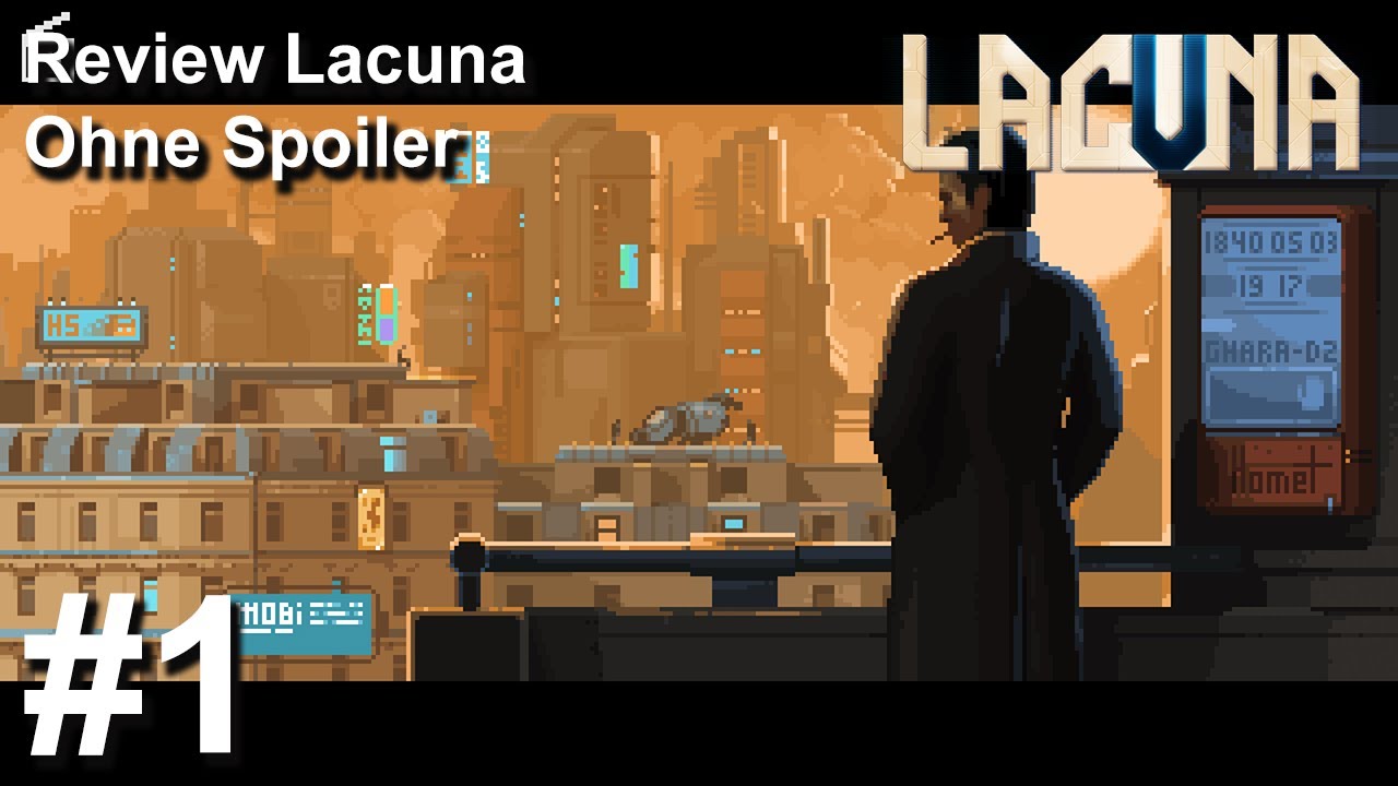 Lacuna Review Ohne Spoiler - Ein echter Geheimtipp| Lacuna #1 | Deutsch ...