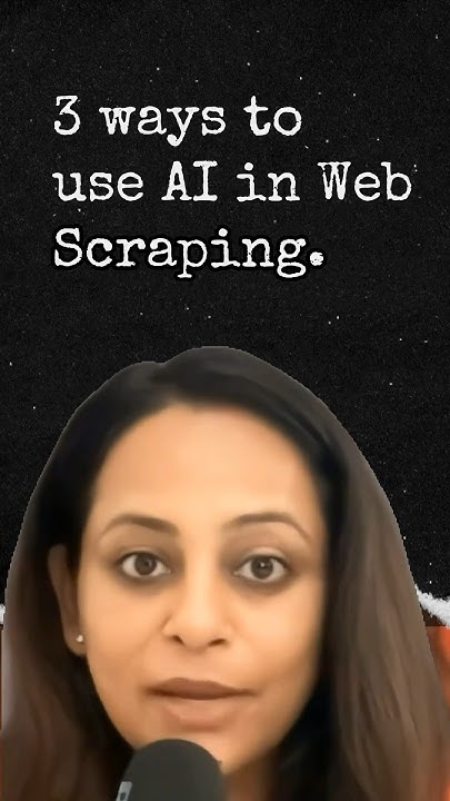 3 Ways To Use Ai In Web Scraping 👩‍💻webscraping Datascraping Ai Youtube 4665