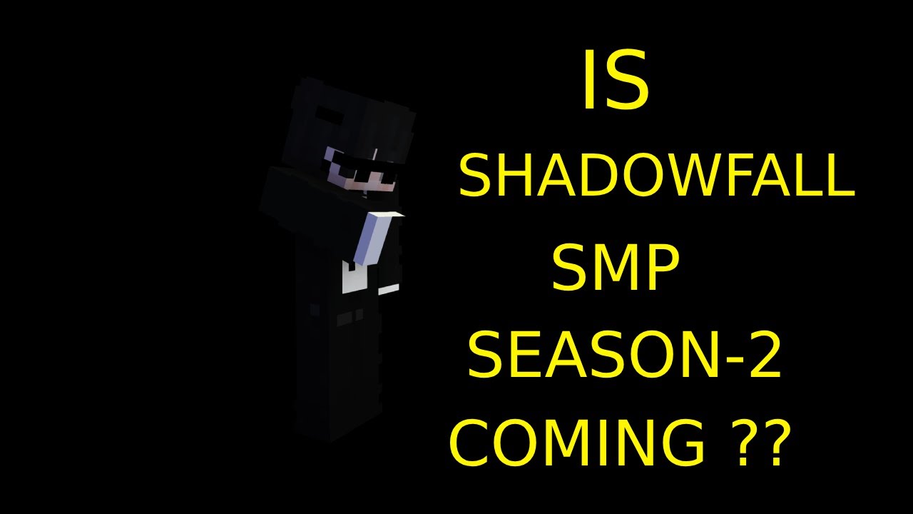 SHADOW FALL SMP S-2 IS COMING ?? - YouTube