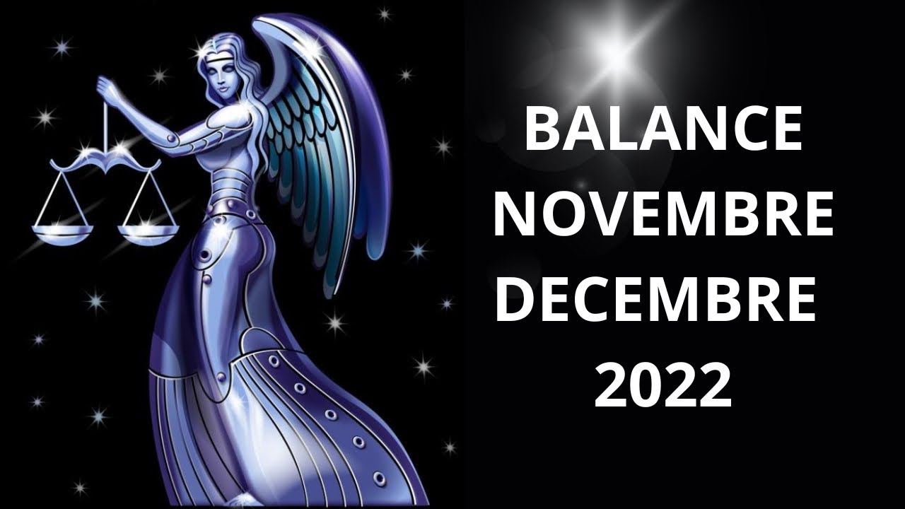 Horoscope Balance Novembre 2022