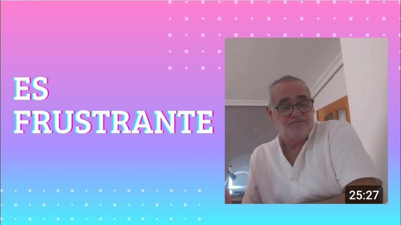 Es frustrante 😠No tiene ninguna lógica 🤪Ya no entiende nada - YouTube