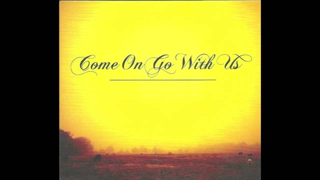 Come On Go With Us "Please Dont" - YouTube