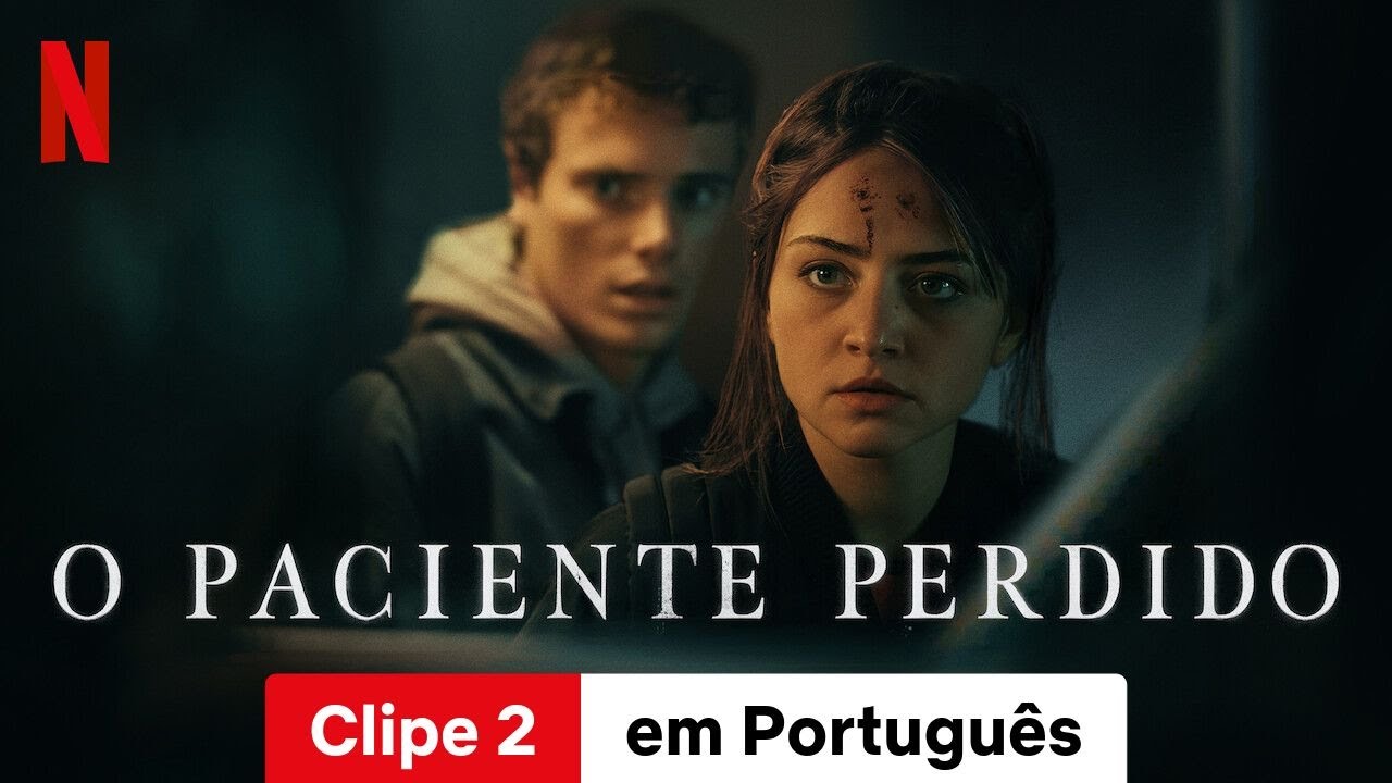 O Paciente Perdido (Clipe 2) | Trailer em Português | Netflix - YouTube