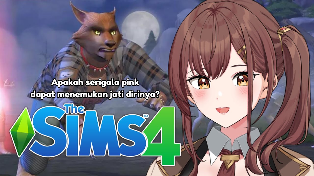 【THE SIMS 4】KISAH SI GANTENG GANTENG SERIGALA【VTUBER INDONESIA】 - YouTube