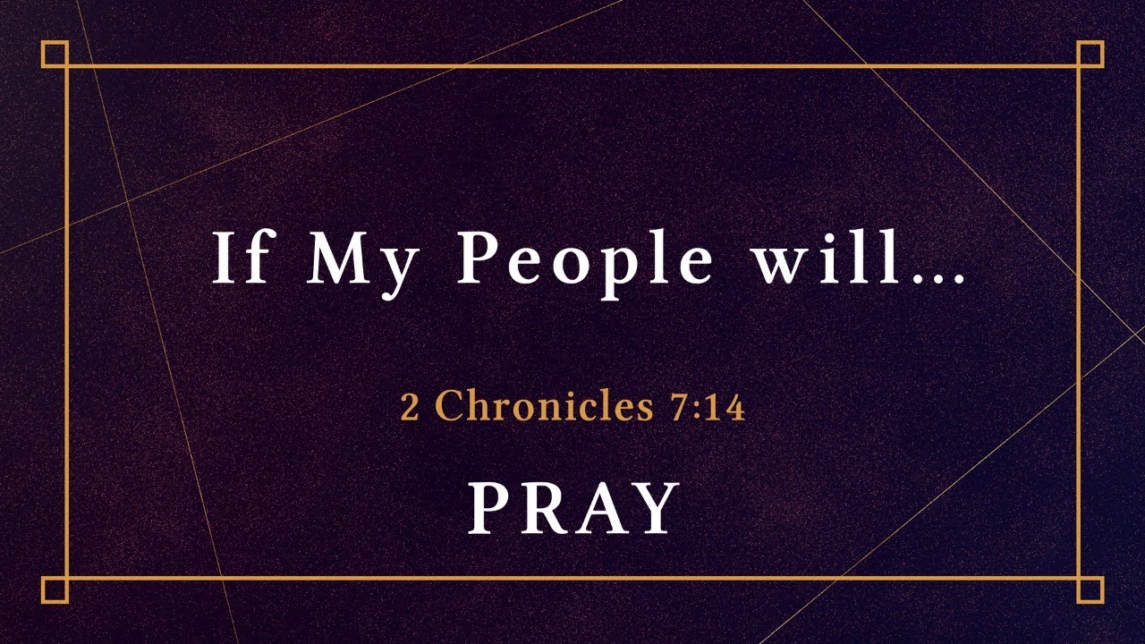 If My People will... PRAY with Dr. Will Lohnes - YouTube