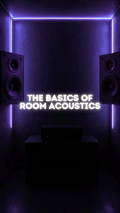 The Basics of Room Acoustics - YouTube