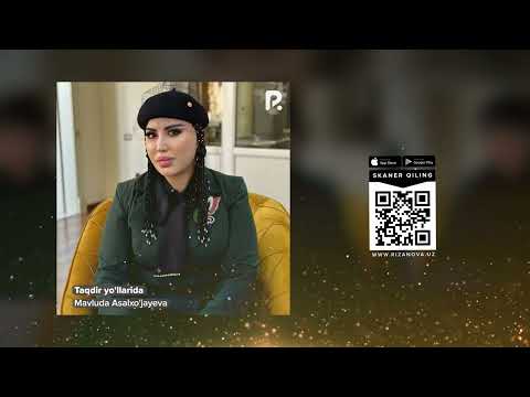 Mavluda Asalxo'jayeva - Taqdir yo'llarida | Мавлуда Асалхужаева - Такдир йулларида (AUDIO)