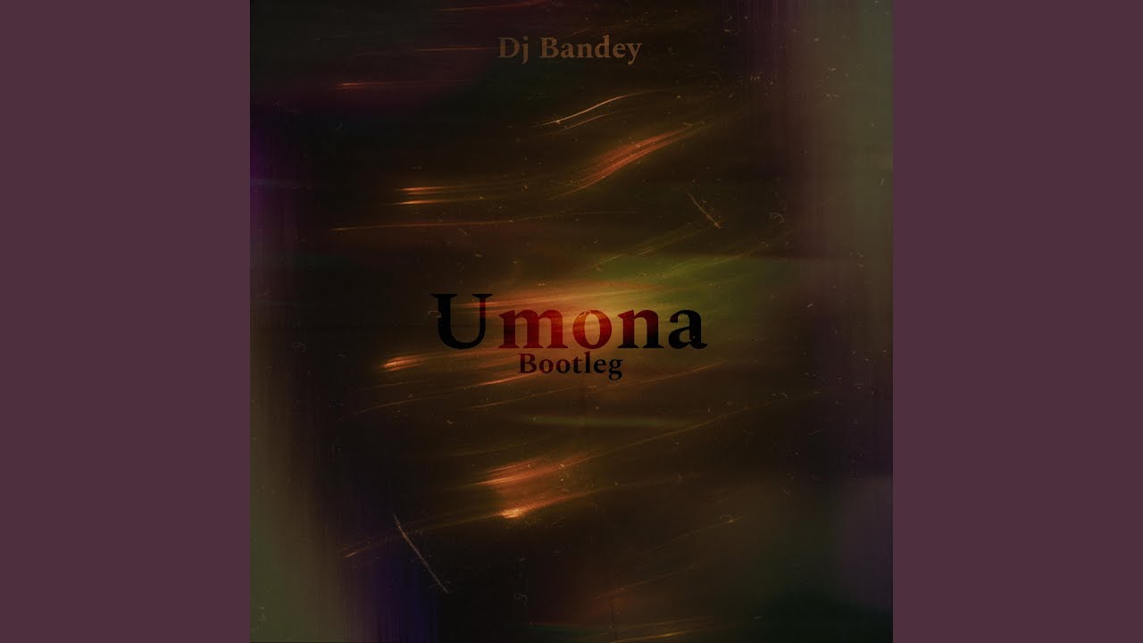 Umona (Bootleg) - YouTube