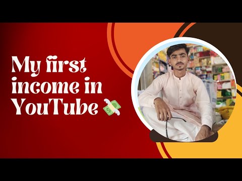 First income in YouTube - YouTube