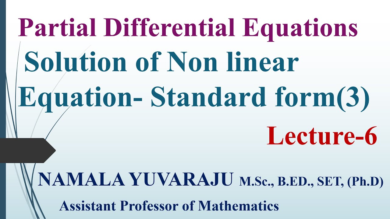 Solution of Non linear equation II Partial Differential Equations II ...