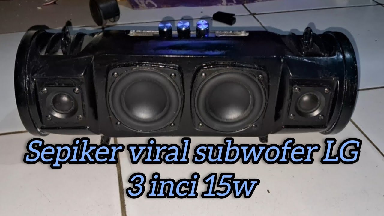Sepiker bluetooth DIY, sepeker viral subwofer lg 15w 3 inci power ...