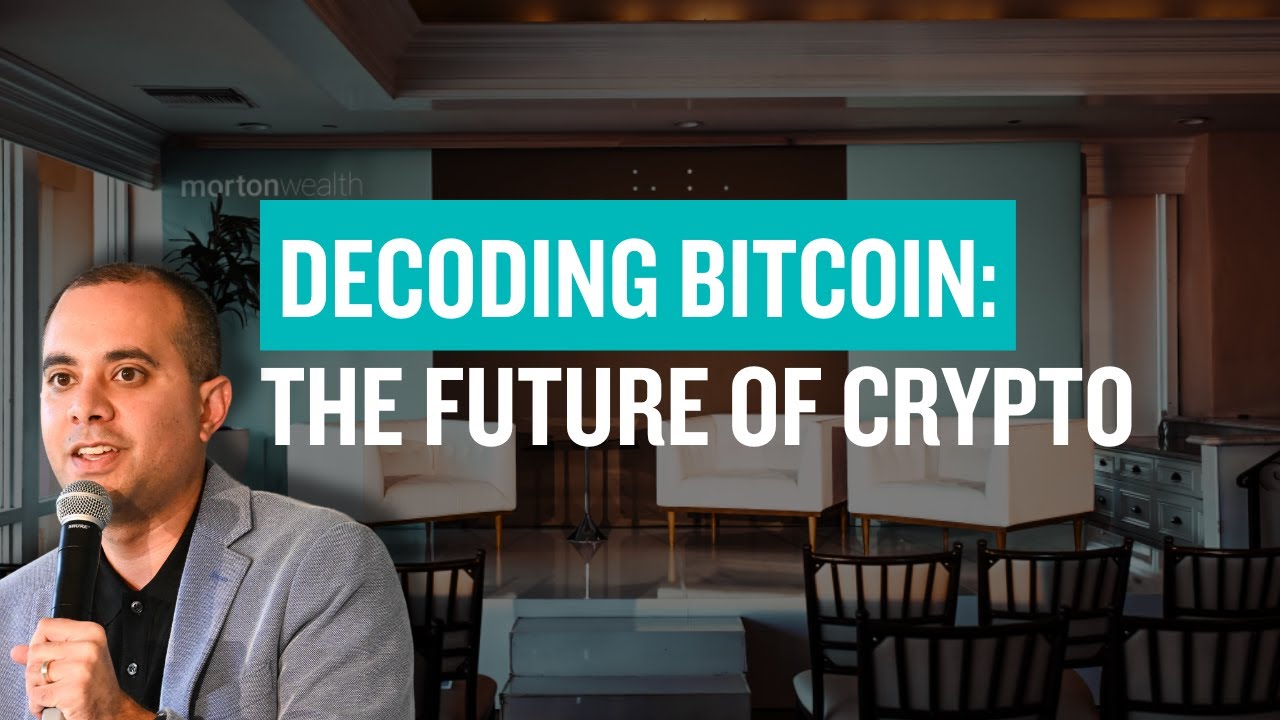 Decoding Bitcoin: The Future of Crypto | The Financial Commute (Ep. 61 ...