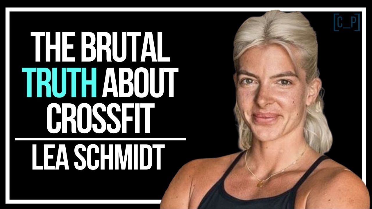 The Brutal Truth About CrossFit & Competition | Lea Schmidt Interview ...