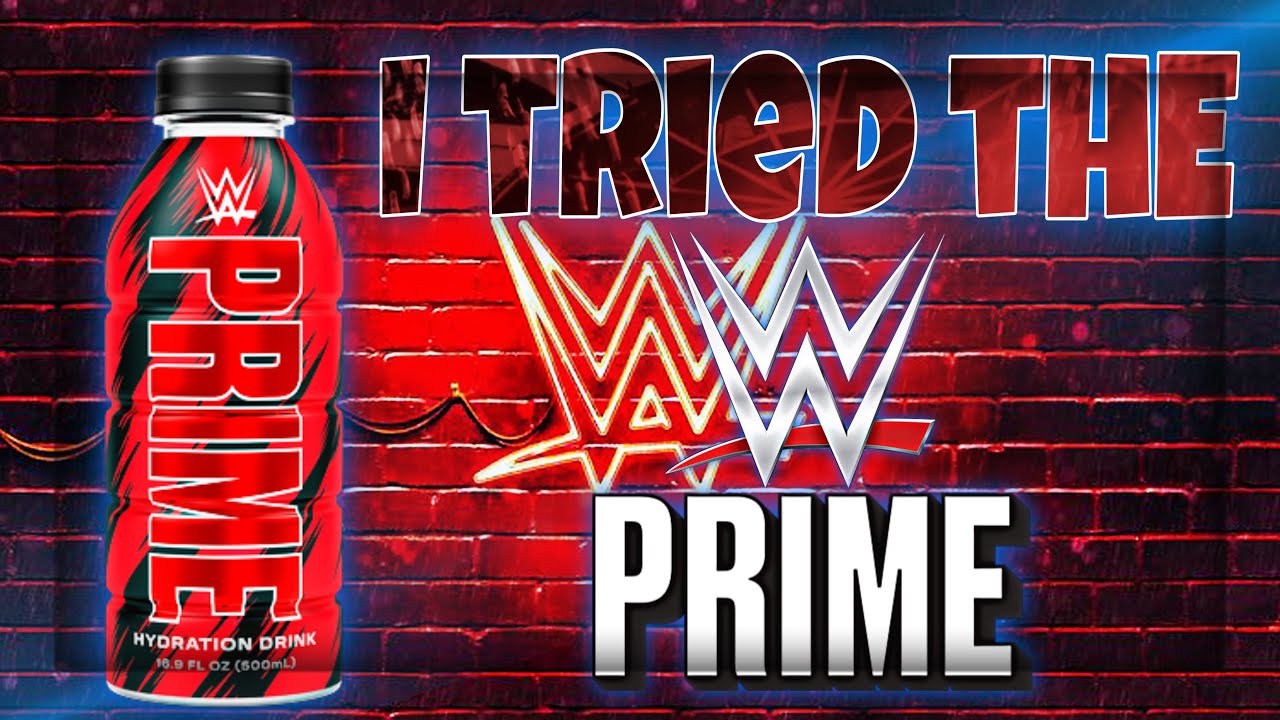 I tried the WWE Prime Drink! (Not Surprised) - YouTube