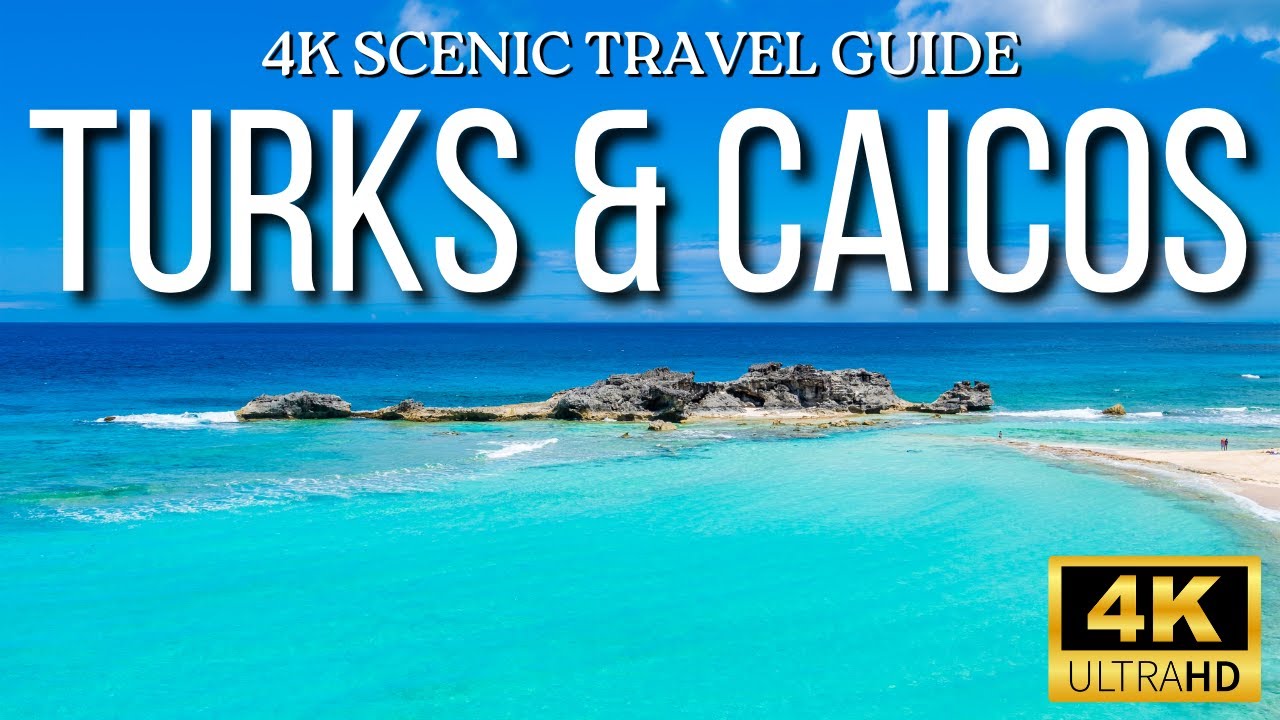 Turks and Caicos - Vacation Travel Guide in 4K - YouTube