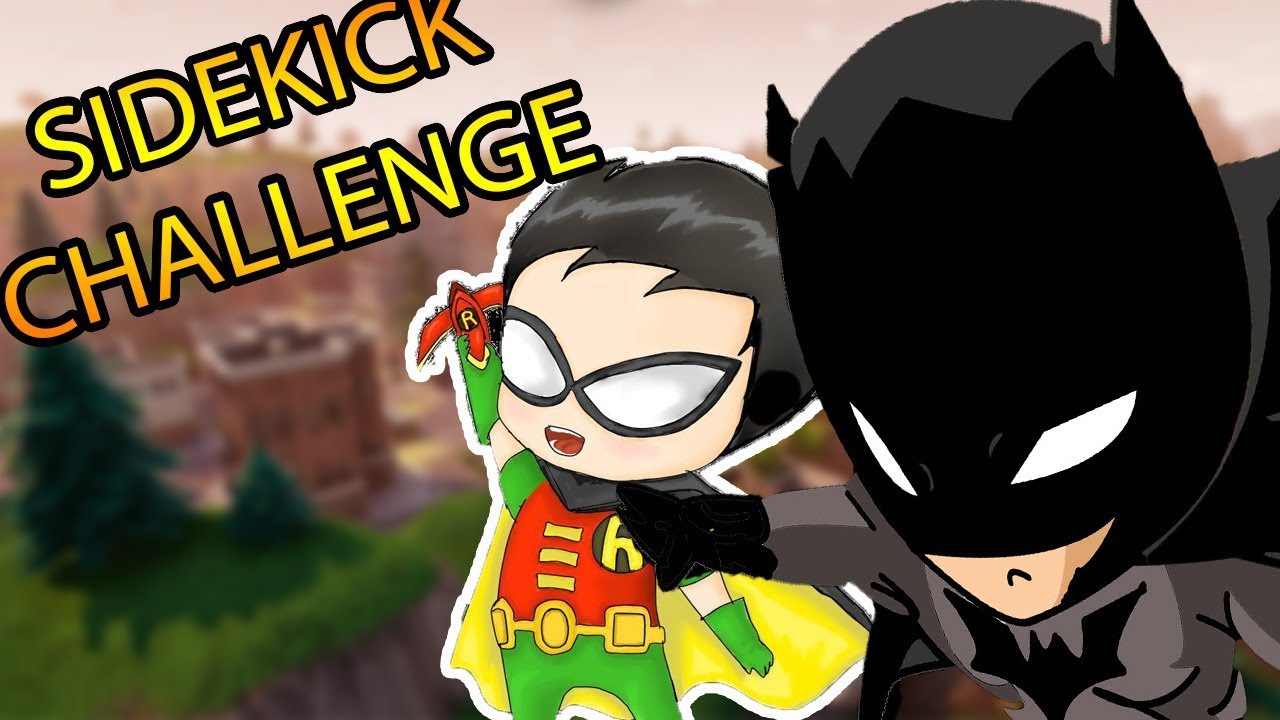 SIDEKICK CHALLENGE!!! - Fortnite Battle Royale Challenge - - YouTube