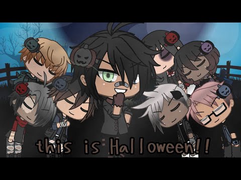 This is Halloween! | GLMV | Lazily done.. - YouTube