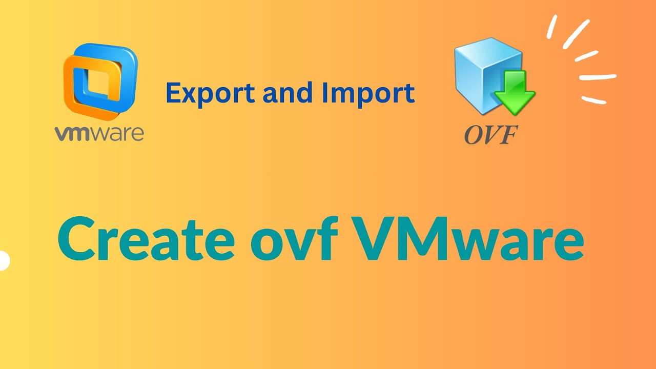 OVF / How to Create OVF file in VMware / Export and Import - YouTube