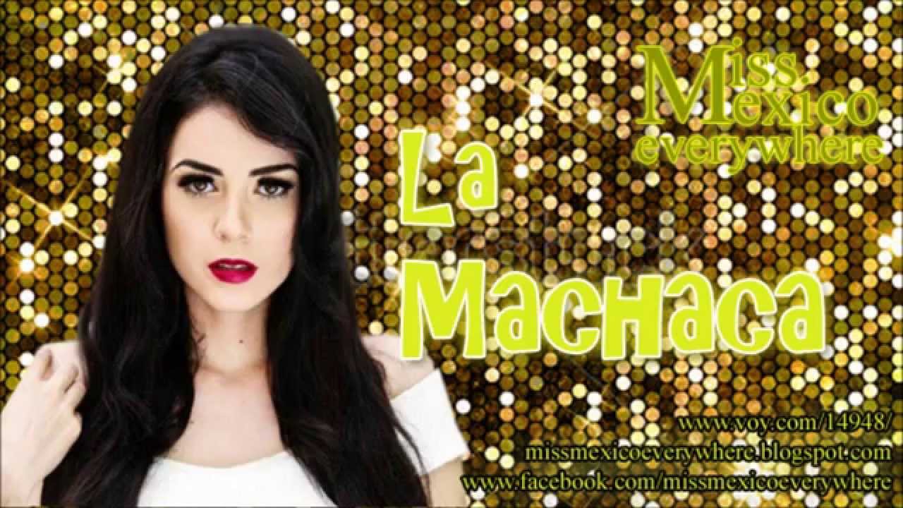 La Machaca, 3ra edicion - Lorena Sevilla, Nuestra Belleza Mexico ...