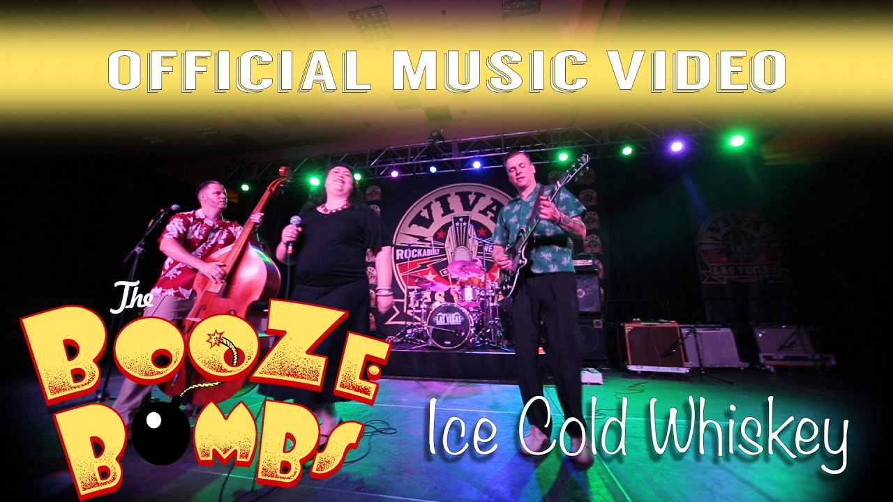 THE BOOZE BOMBS - Ice Cold Whiskey - Official Music Video Full Hd - YouTube