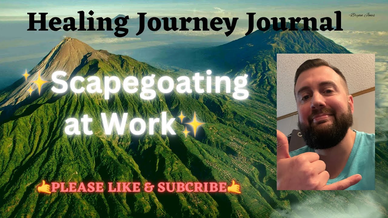 Scapegoating at Work & Narcissistic Abuse Healing Journey - YouTube