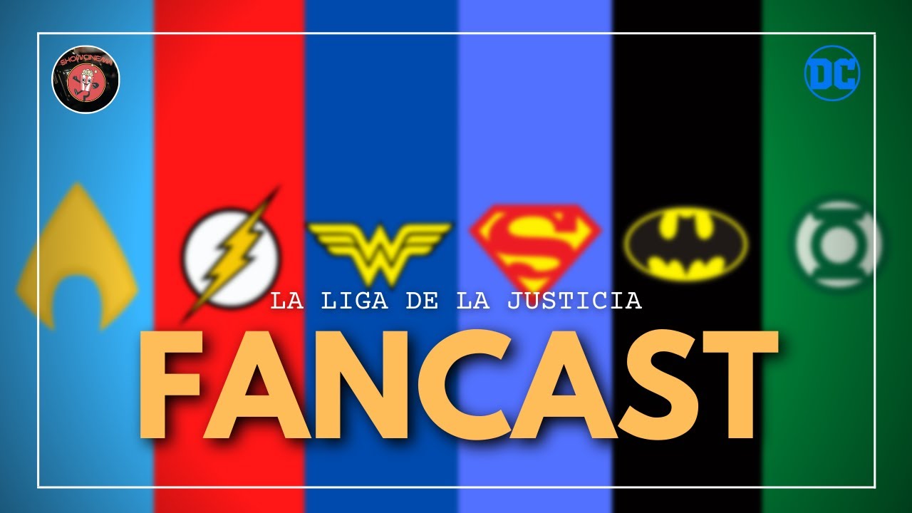 Mi LIGA DE LA JUSTICIA, FAN CAST | ShowCinema - YouTube