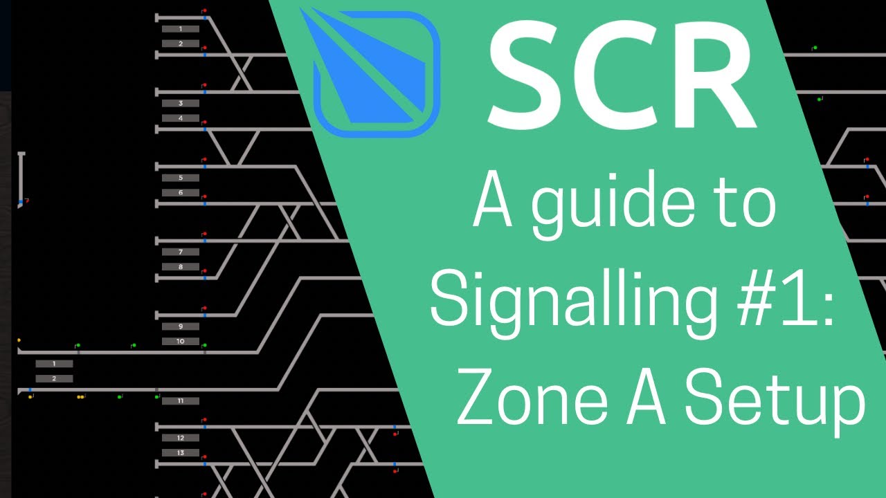Zone A Setup | SCR, A Guide to Signalling - YouTube