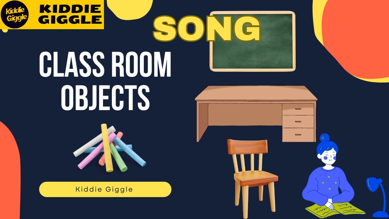 Classroom Objects | Songs - YouTube