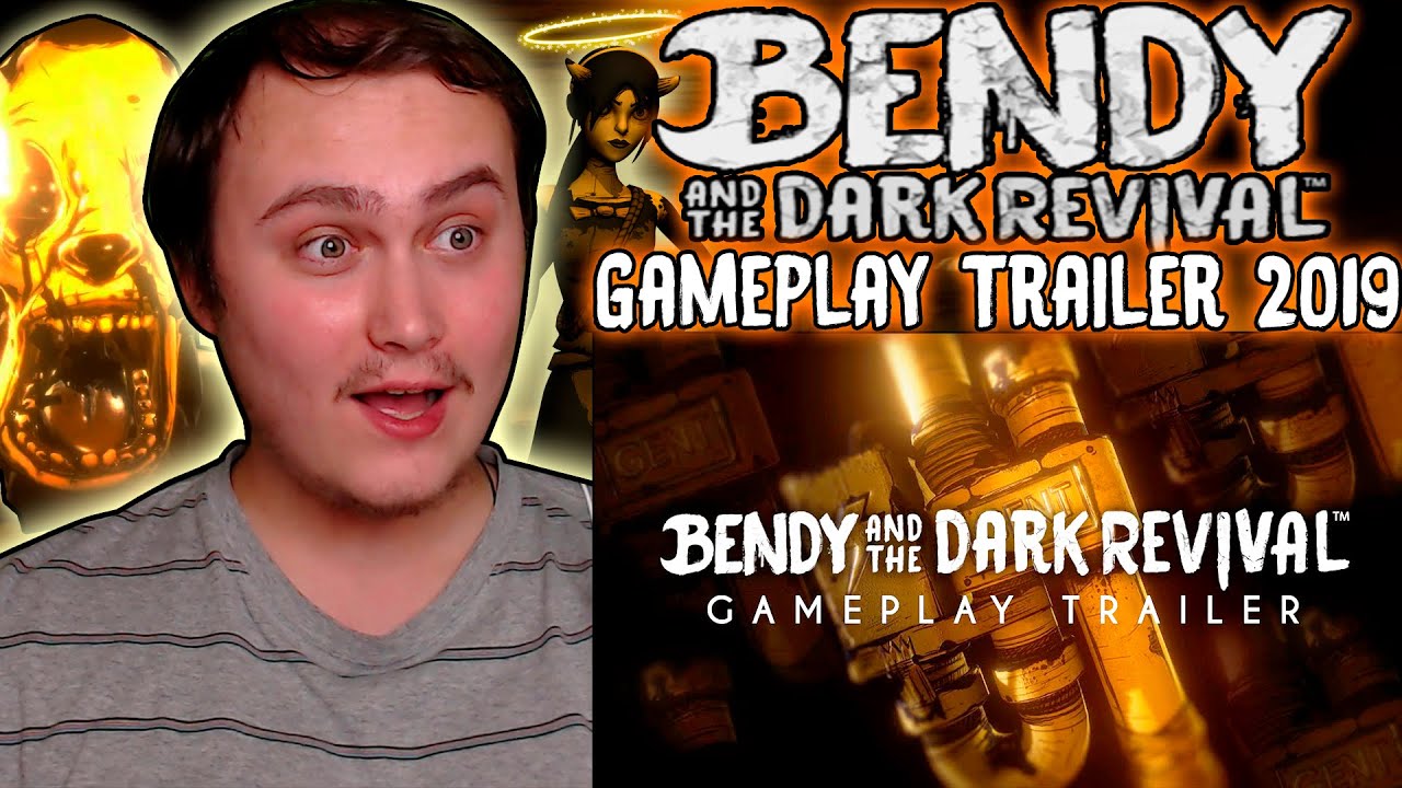 "BENDY AND THE DARK REVIVAL" - Gameplay Trailer 2019 | Reaction | True ...