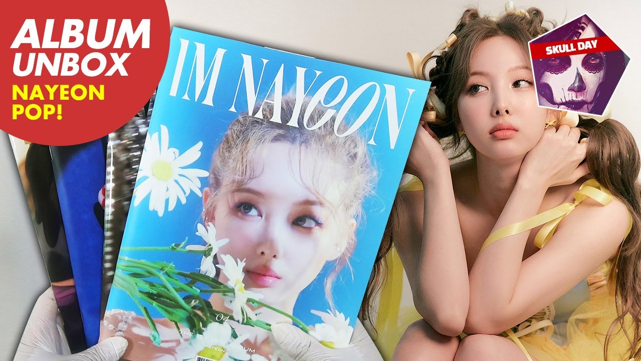 🌸UNBOXING TWICE NAYEON IM NAYEON(POP!)🌸1st Mini Album Reaction 트와이스 나연 ...