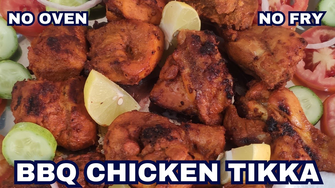 Less Oil Chicken Tikka BBQ Easy Method | Chicken tikka Recipe - YouTube