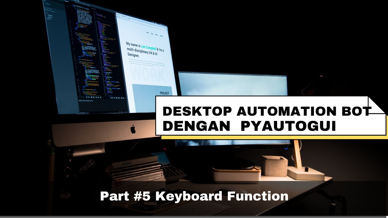 Python Pyautogui 5 Tutorial Belajar Desktop Automation Dengan Python Pyautogui Fungsi