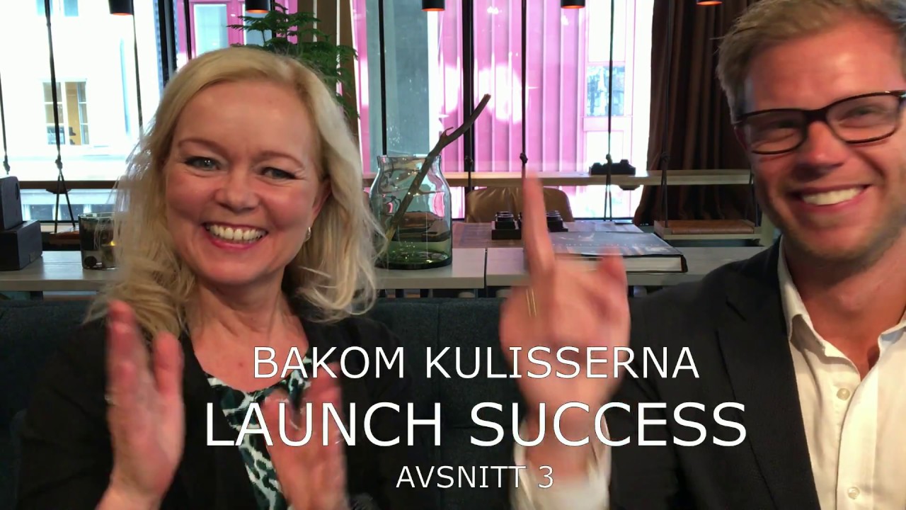 BAKOM KULISSERNA - LAUNCH SUCCESS - YouTube