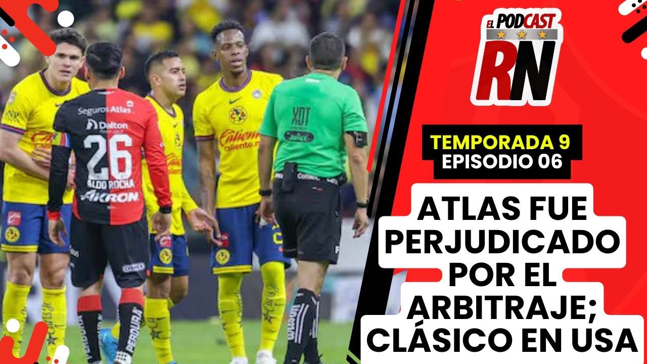 ATLAS OTRA VEZ con POLÉMICA ARBITRAL en su CONTRA | CLÁSICO TAPATÍO en ...
