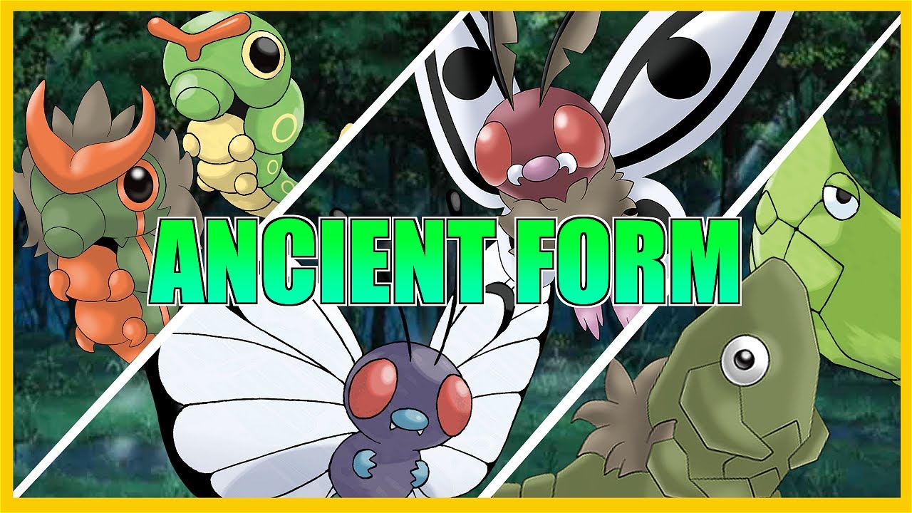 Kanto Pokemon Ancient Form: Caterpie, Metapod, Butterfree - YouTube