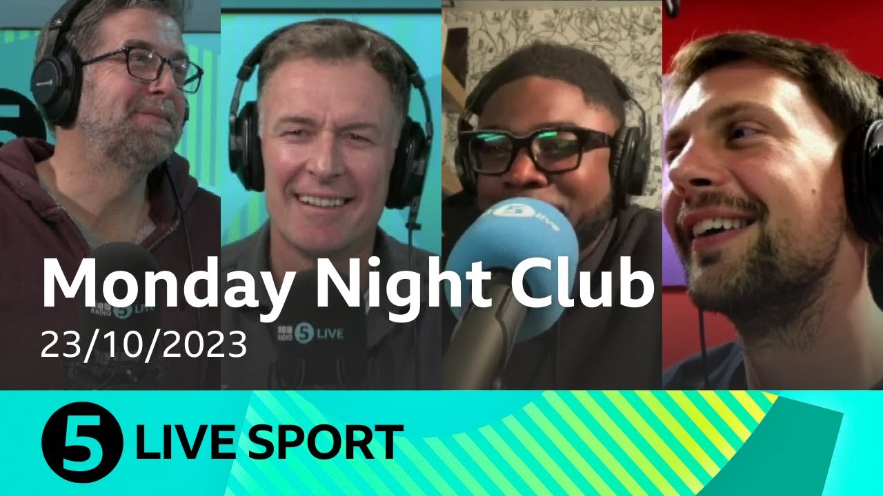 5 Live Sport | Monday Night Club supercut | 23/10/2023 - YouTube