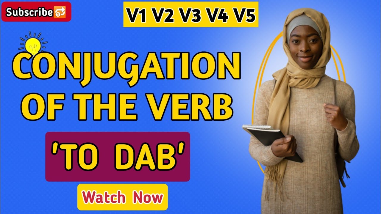 Conjugation English Verb to dab | V1 V2 V3 V4 V5 Form of Dab - YouTube
