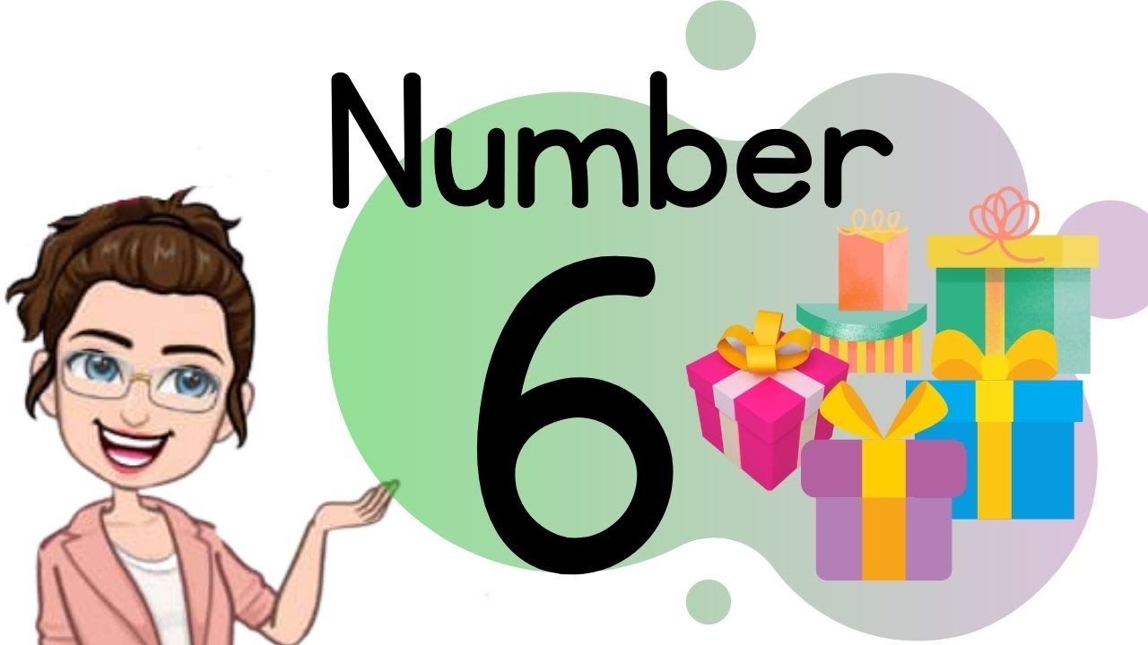 NUMBER 6 || TEACH/LEARN THE NUMBER SIX || Introduction and Revision ...