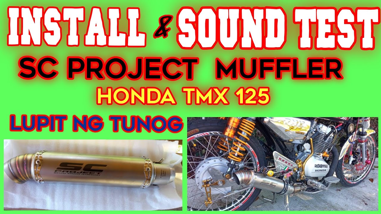 Sc Project Muffler sound Test and Install on Honda Tmx 125 - YouTube