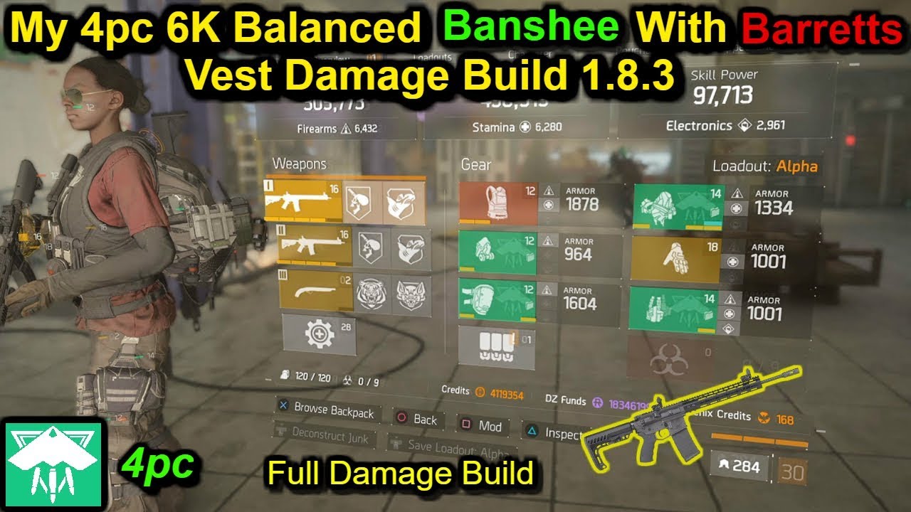 My 4pc Balanced Banshee With Barrett's(Damage Build 1.8.3)|Division ...