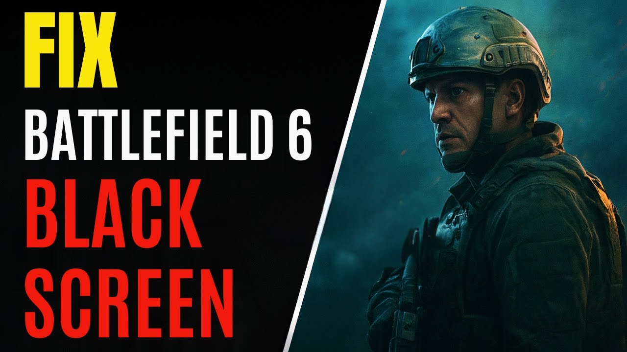 Fix Battlefield 6 Black Screen or Infinite Loading | Working Fixes for ...