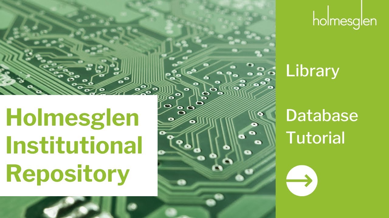 Introduction to Holmesglen Institutional Repository - YouTube