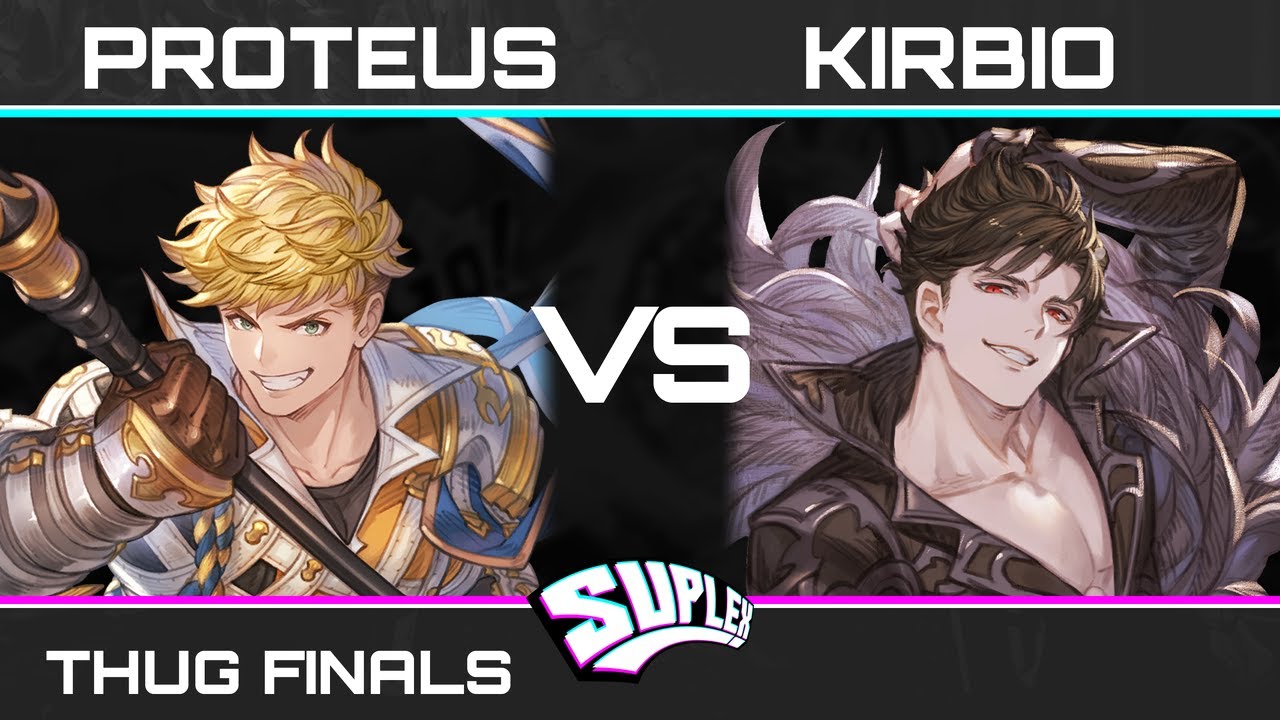 Suplex 104 - Thug Finals - Proteus (Vane) VS Kirbio (Belial) - GBFVSR ...