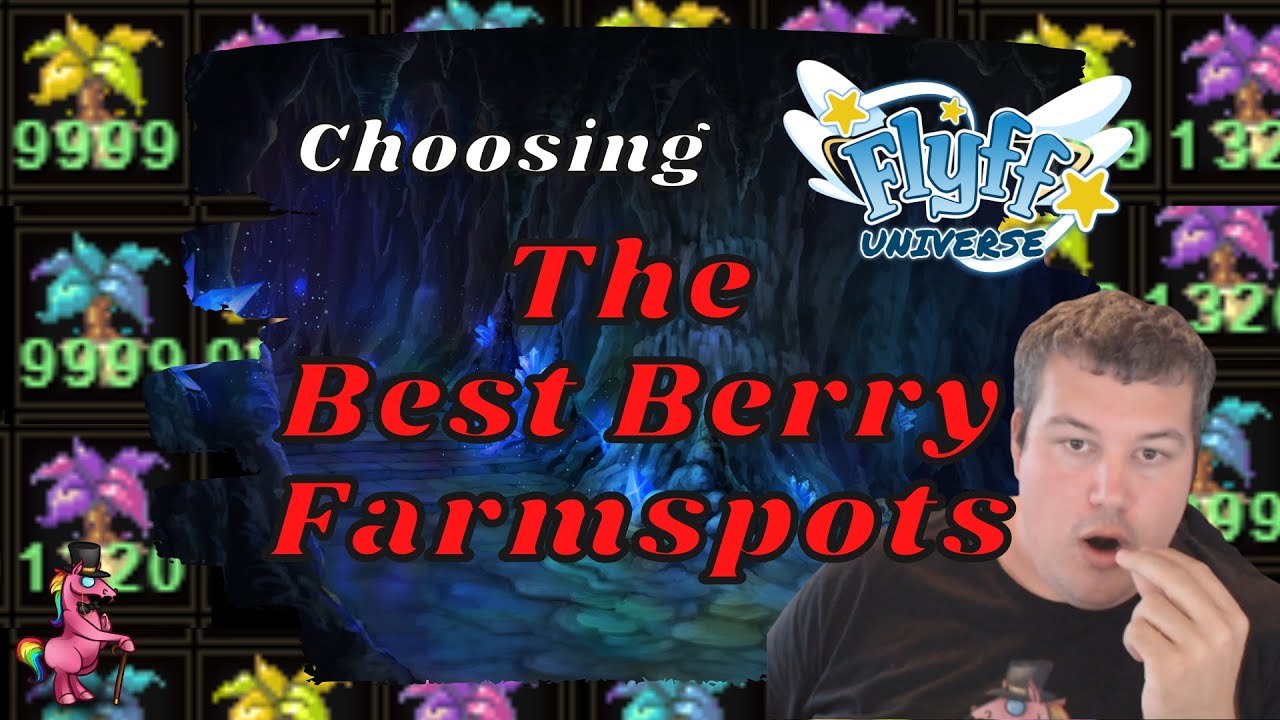 Flyff Universe - Best Berry Farmspots Farm guide - Best MMO 2022 - YouTube