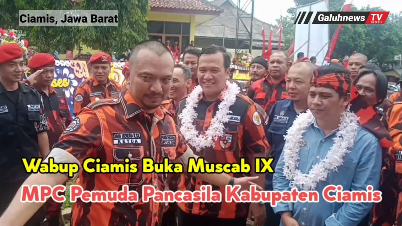 Muscab IX MPC Pemuda Pancasila Kabupaten Ciamis - YouTube